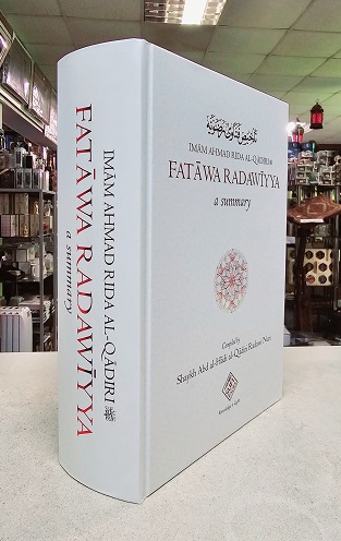 Fatawa Radawiyya : A Summary - £36.99 : Madani Bookstore, Your Source ...